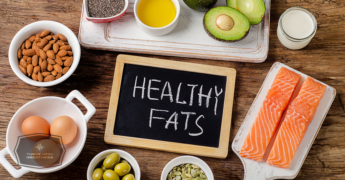 The role of Fats » thriveupongreatness.com